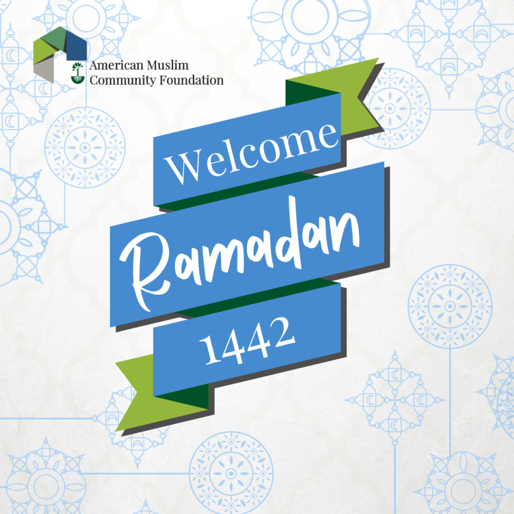 Ramadan - American Muslim Community Foundation